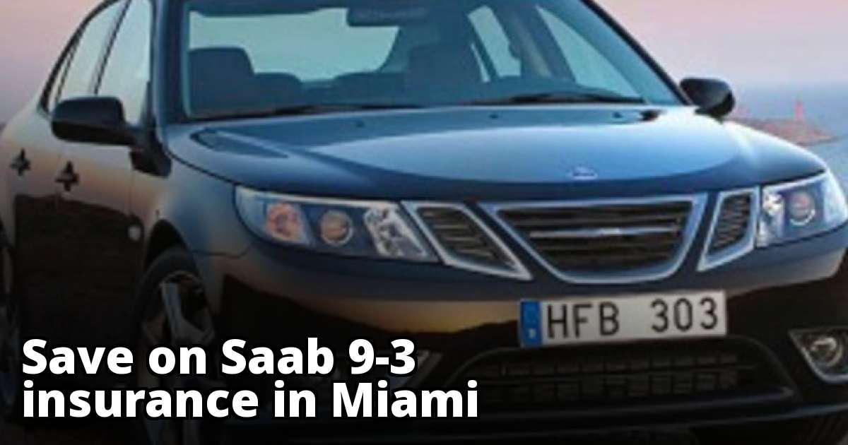 Cheap Saab 9-3 Insurance in Miami, FL